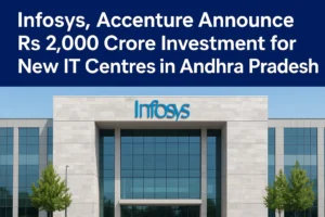 Infosys & Accenture Announce Rs 2,000 Crore Investment for New IT ...