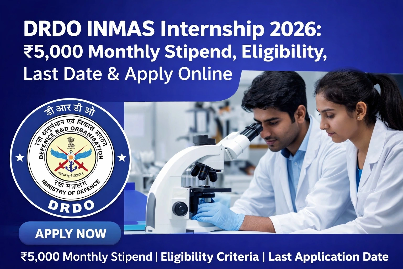 DRDO INMAS Internship 2026: ₹5,000 Monthly Stipend, Eligibility, Last ...